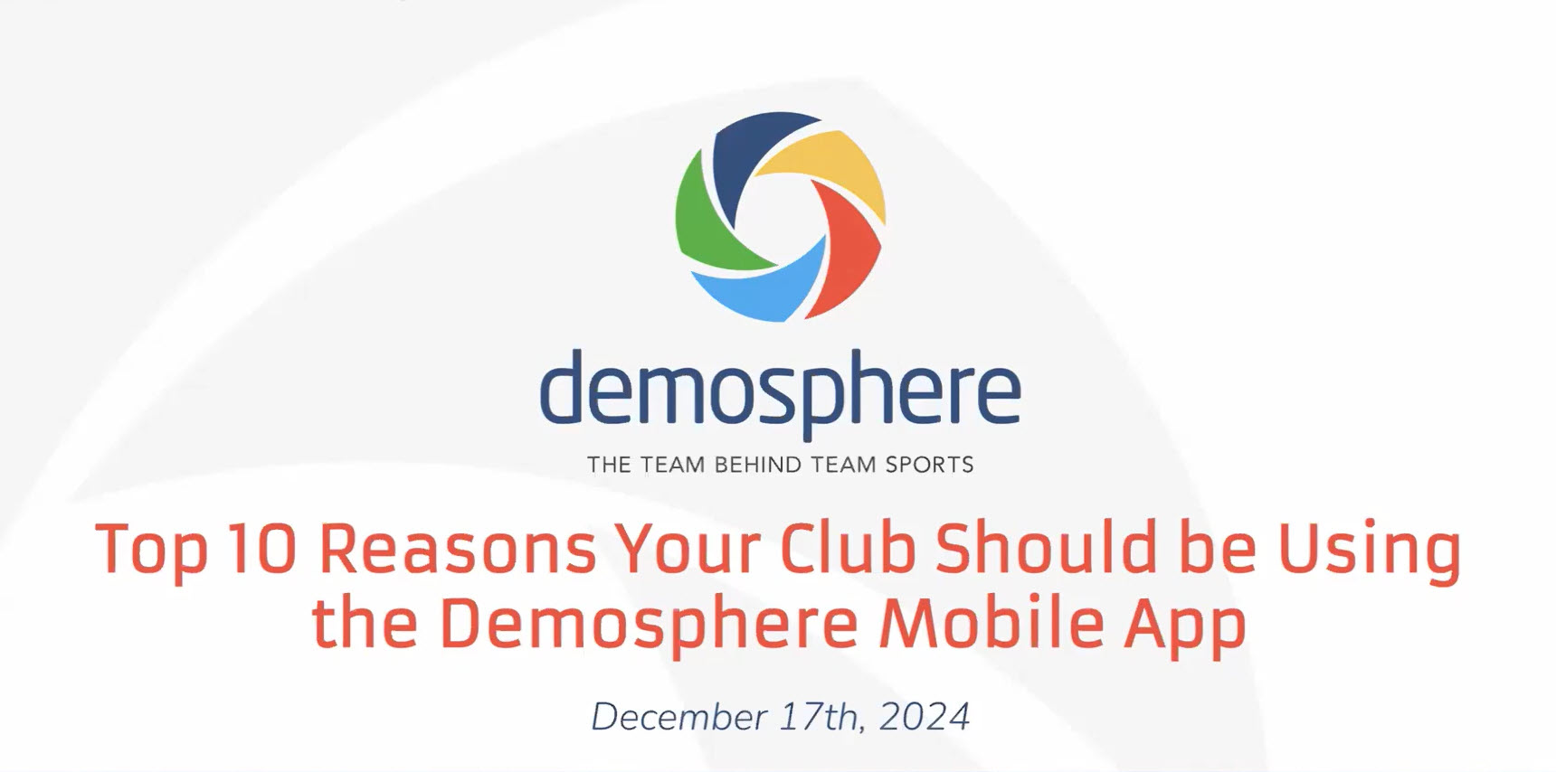 Live Demo: Top 10 Reasons to Use the Demosphere Mobile App